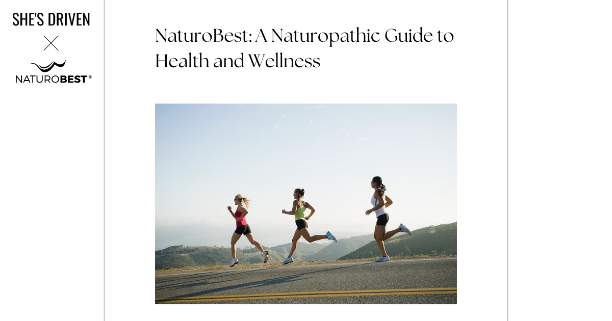 She's Driven Magazine Review of NaturoBest's Supplements